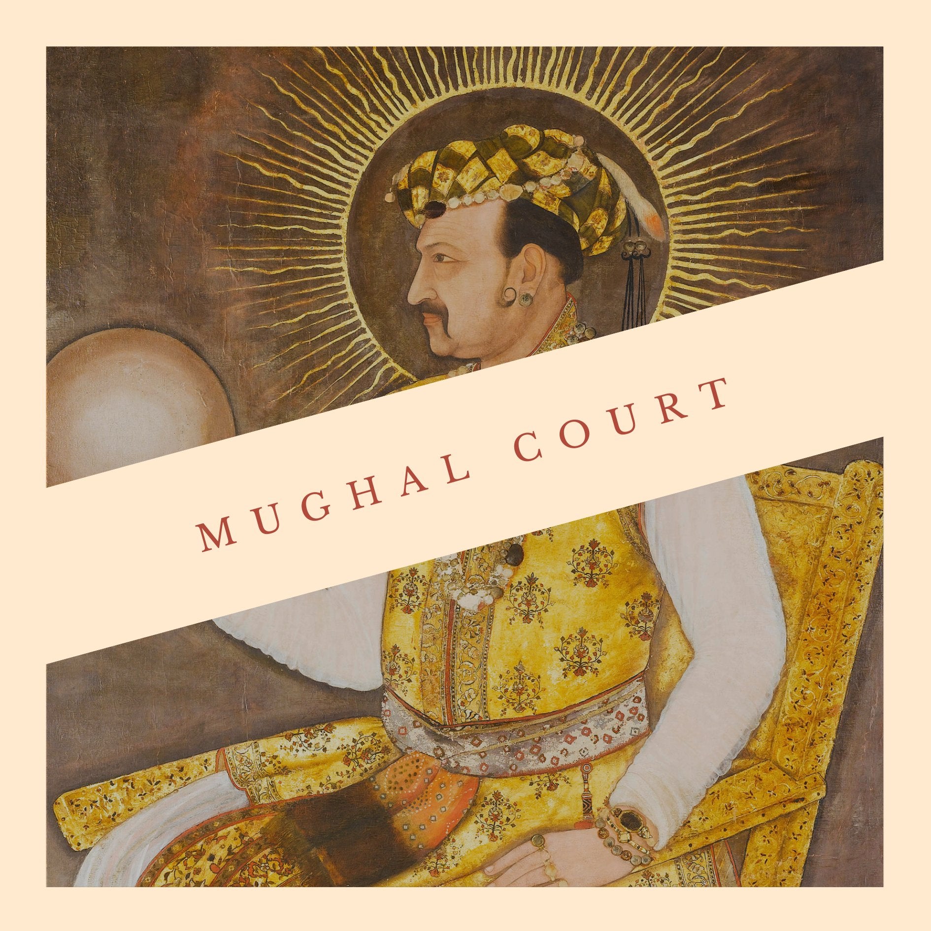 The Mughal Court – themaazimerchant